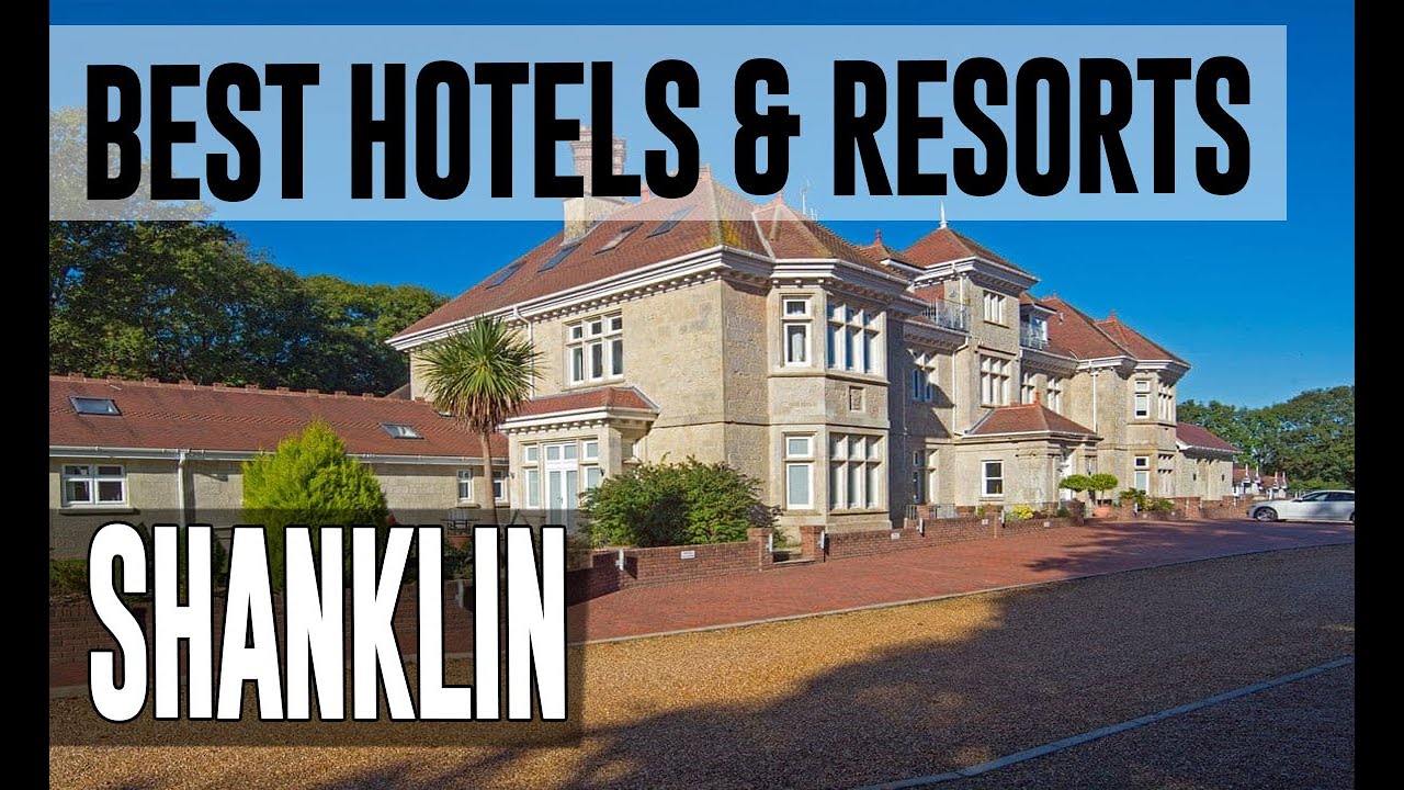 Best Hotels and Resorts in Shanklin, United Kingdom UK - YouTube