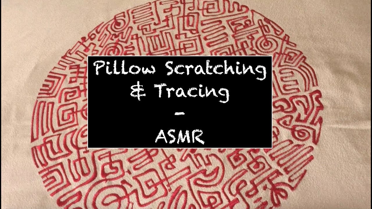 Pillow Tracing & Scratching // ASMR - YouTube