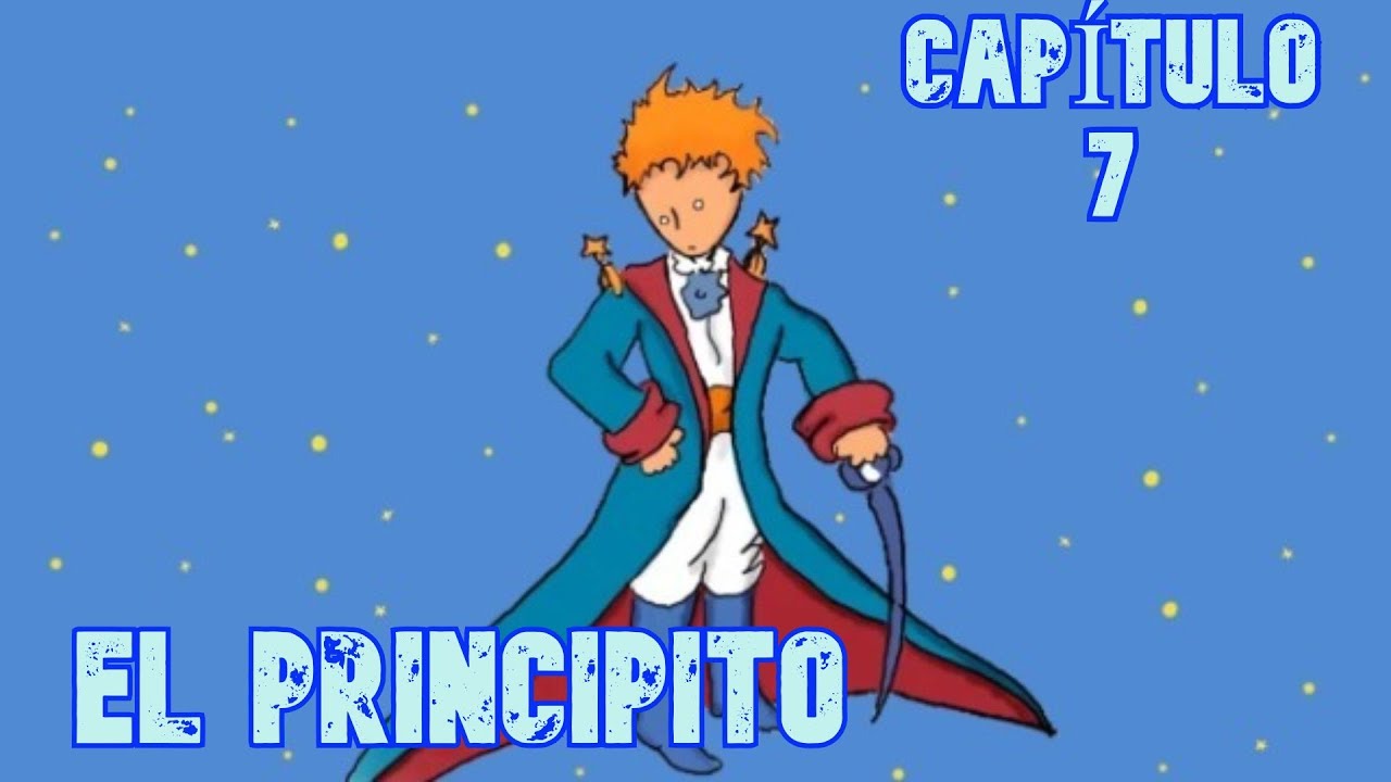 AUDIOLIBRO Gratis EL PRINCIPITO 🤴 Capitulo 7 - YouTube