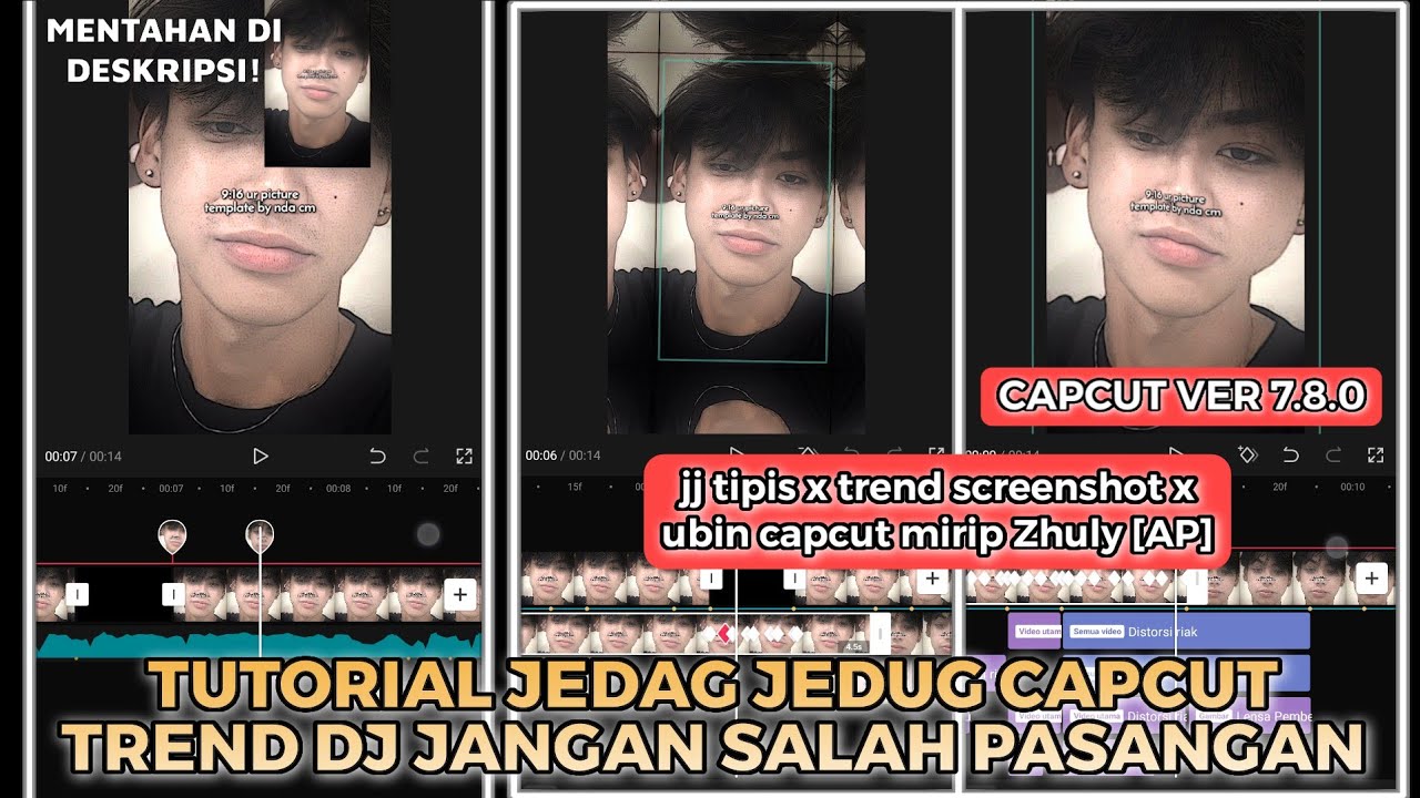 Tutorial Jedag Jedug Capcut Kece Trend Screenshot Dj Jangan Salah ...