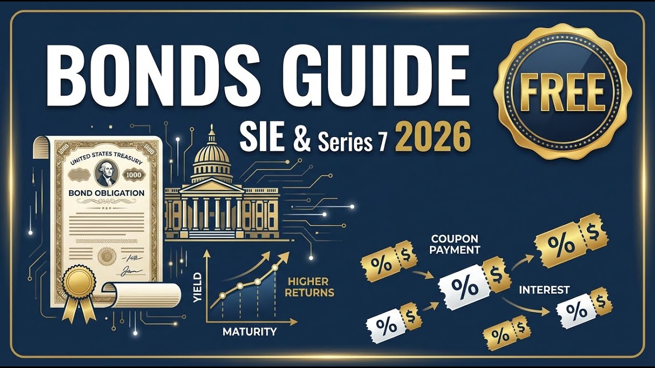 SIE & Series 7 Bonds Guide 2026: Corporate, Muni & Government Debt ...