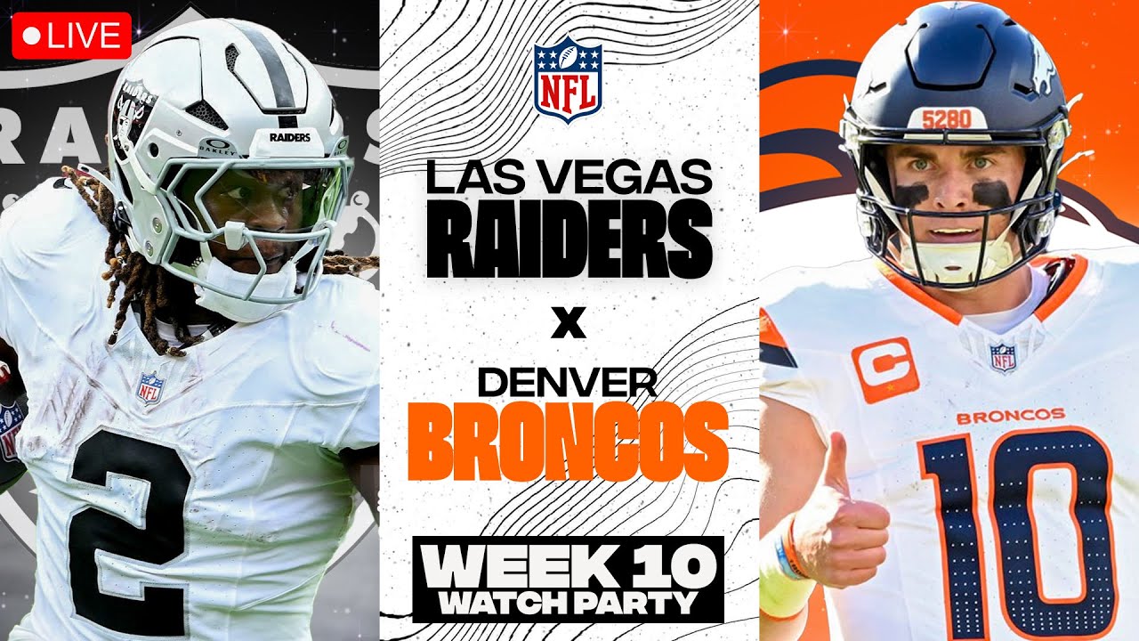 LAS VEGAS RAIDERS VS. DENVER BRONCOS - WEEK 10 WATCH PARTY - YouTube