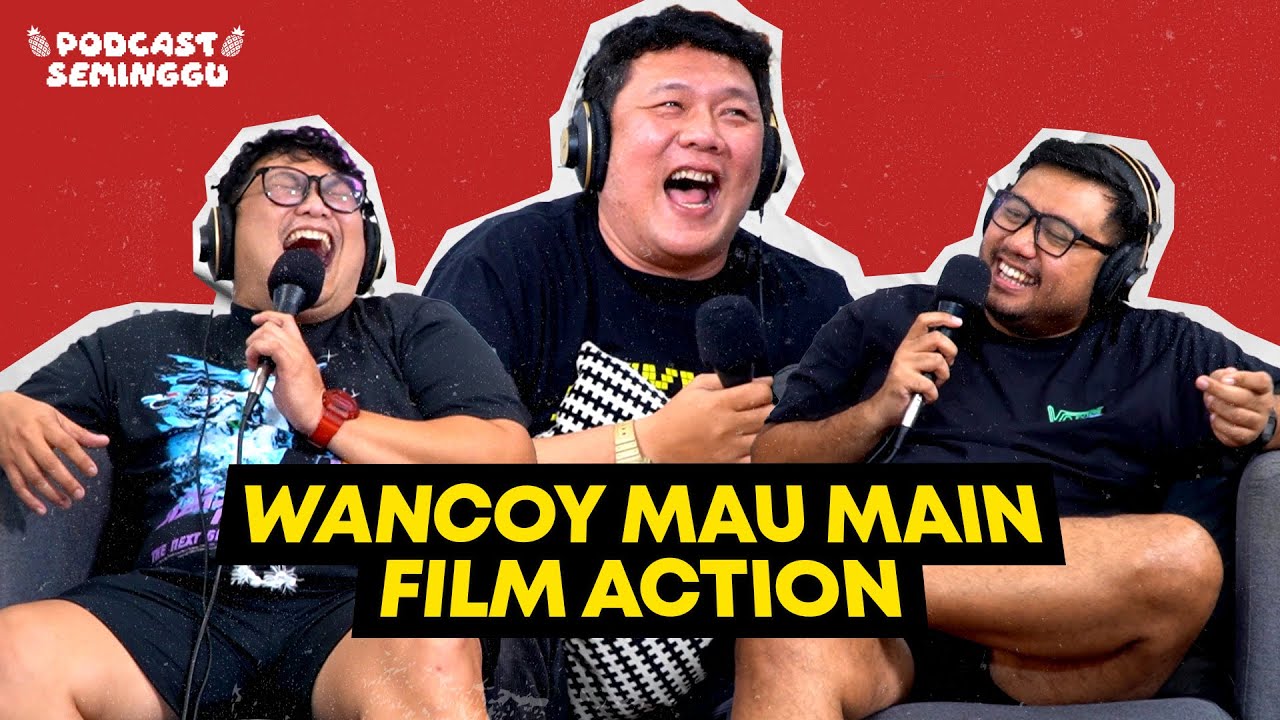 Podcast Seminggu episode Wancoy - YouTube