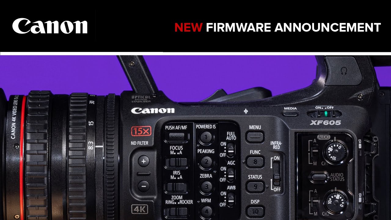 Canon XF605 Firmware Update 1.0.1.1 - YouTube