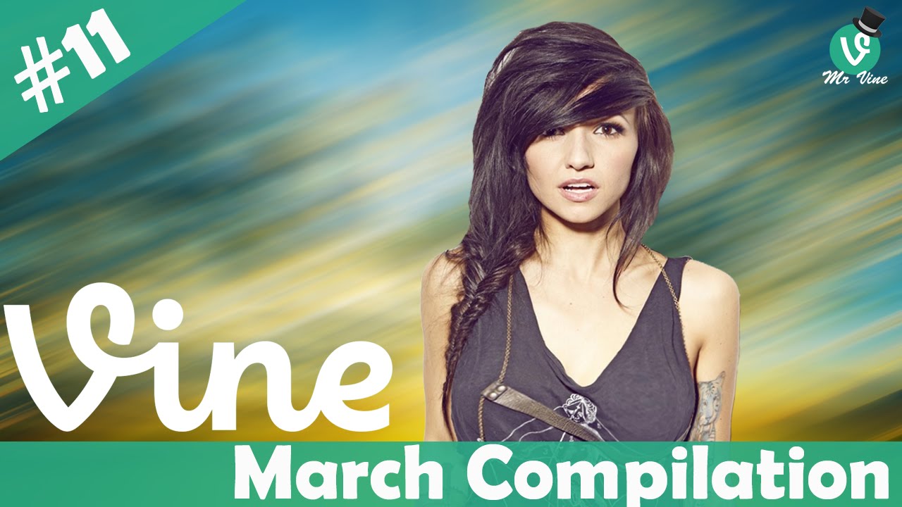 Vine Compilation March 2015 [Part 11] - NEW VINES w/Titles - YouTube