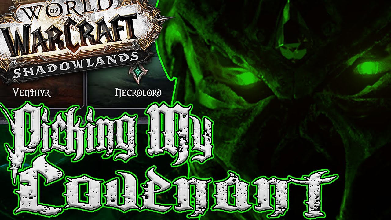Choosing My Covenant For Unholy DK in ShadowLands 9.0 - YouTube