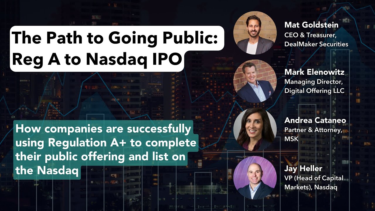 Path To Going Public: Reg A To Nasdaq IPO - YouTube