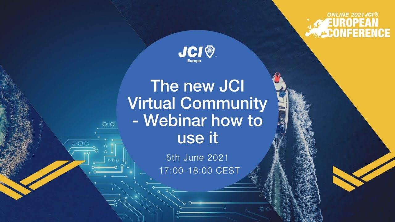 The new "JCI Virtual Community" (JVC) - Presented by the European ...