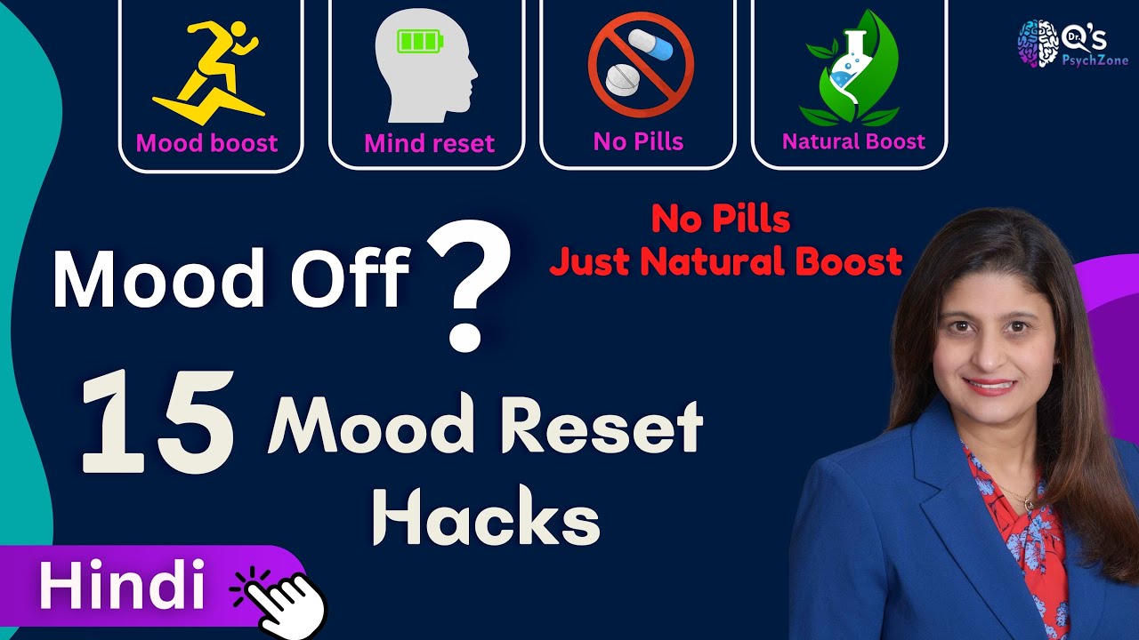 Mood Off? Mood Ko Boost Karne Ke 15 Powerful Natural Tips | Dr. Q's ...