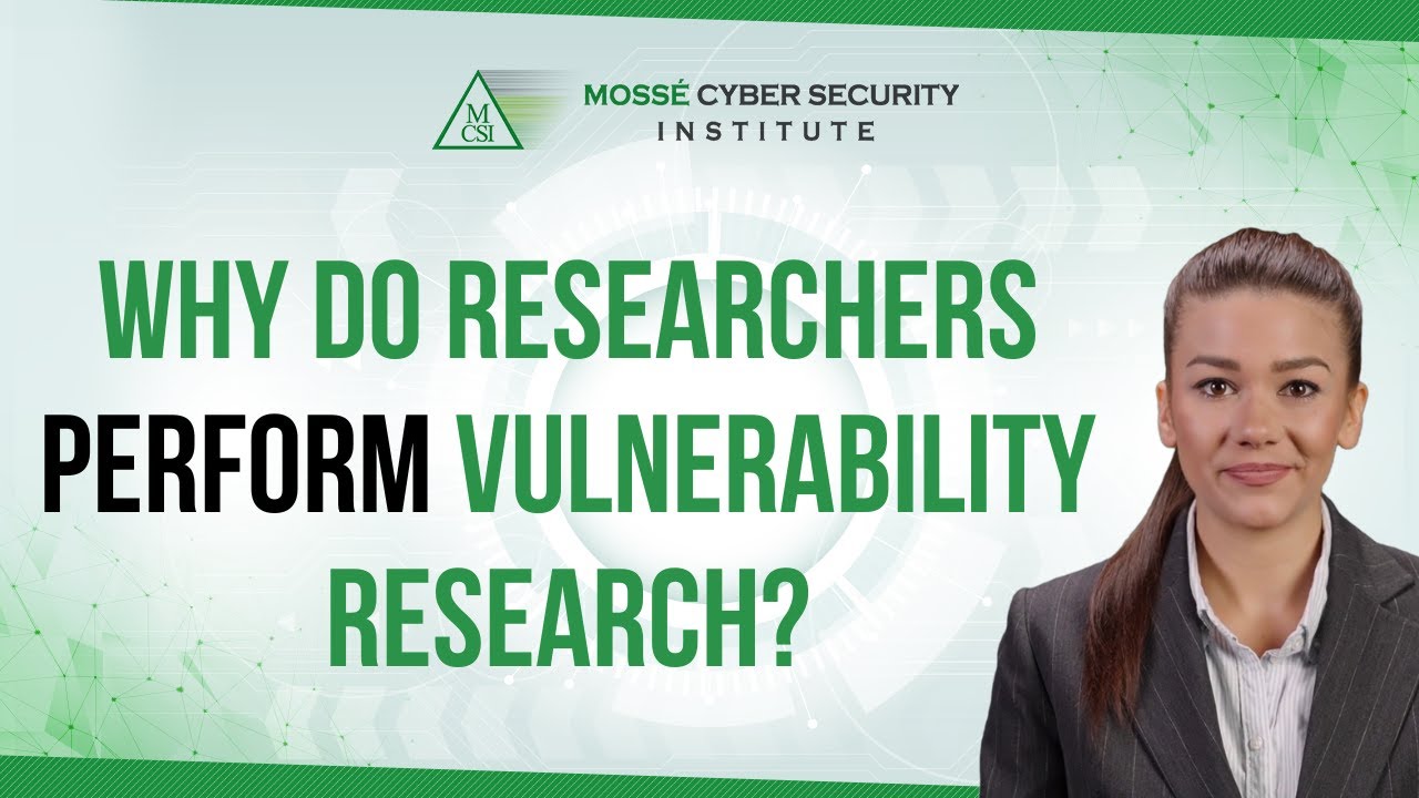Why do researchers perform vulnerability research? - YouTube