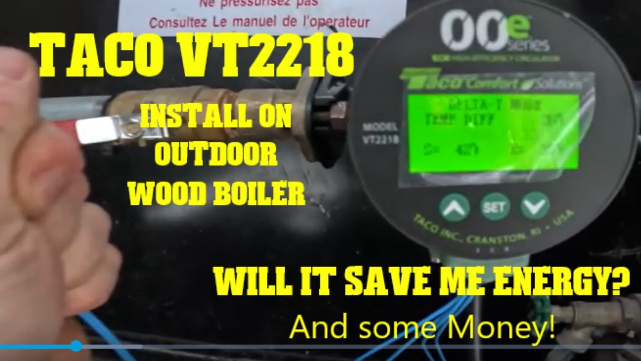 Taco vt2218 install on Heatmore wood Boiler. #woodboiler # ...