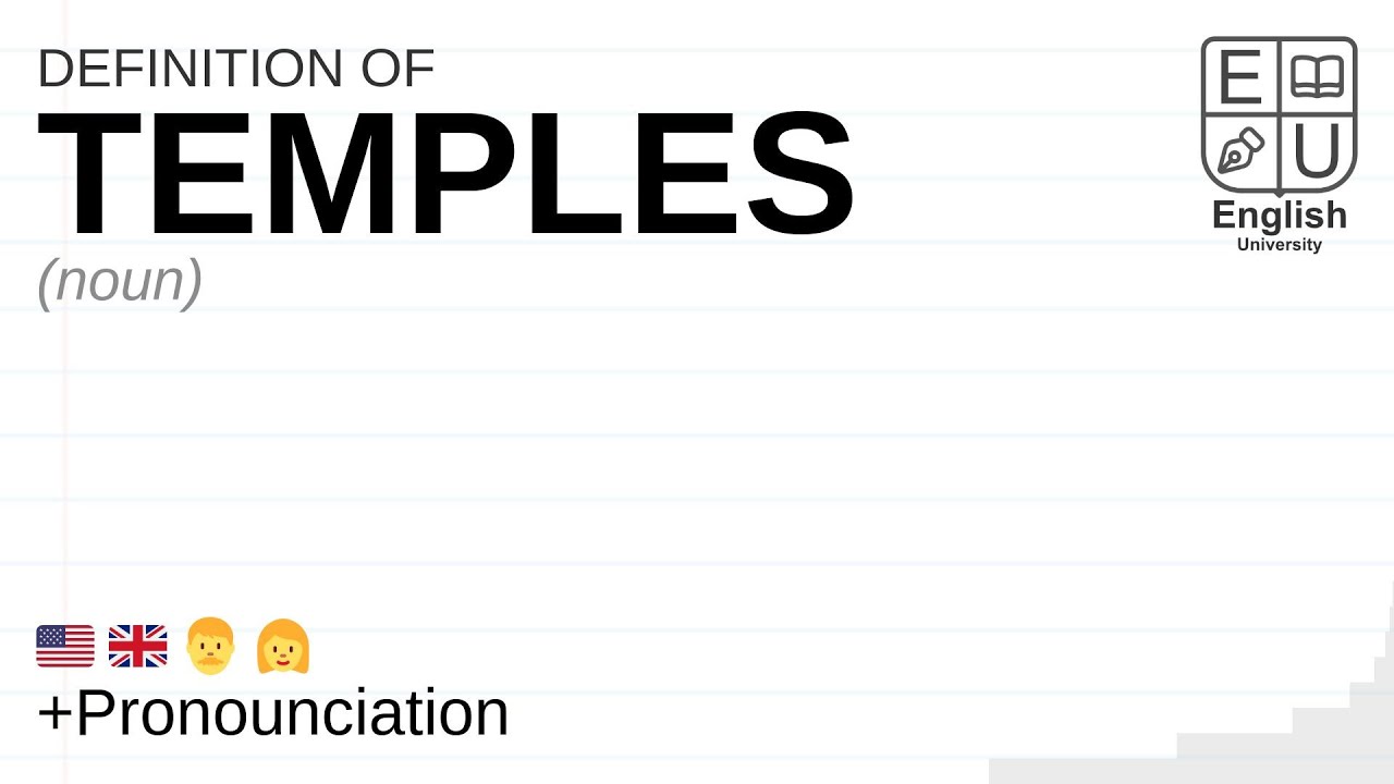 TEMPLES meaning, definition & pronunciation | What is TEMPLES? | How to ...