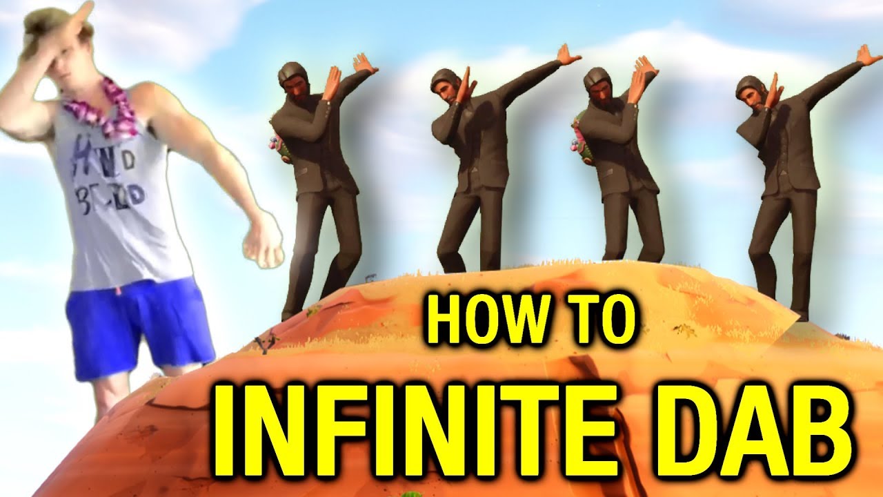 How to INFINITE DAB (Fortnite) - YouTube