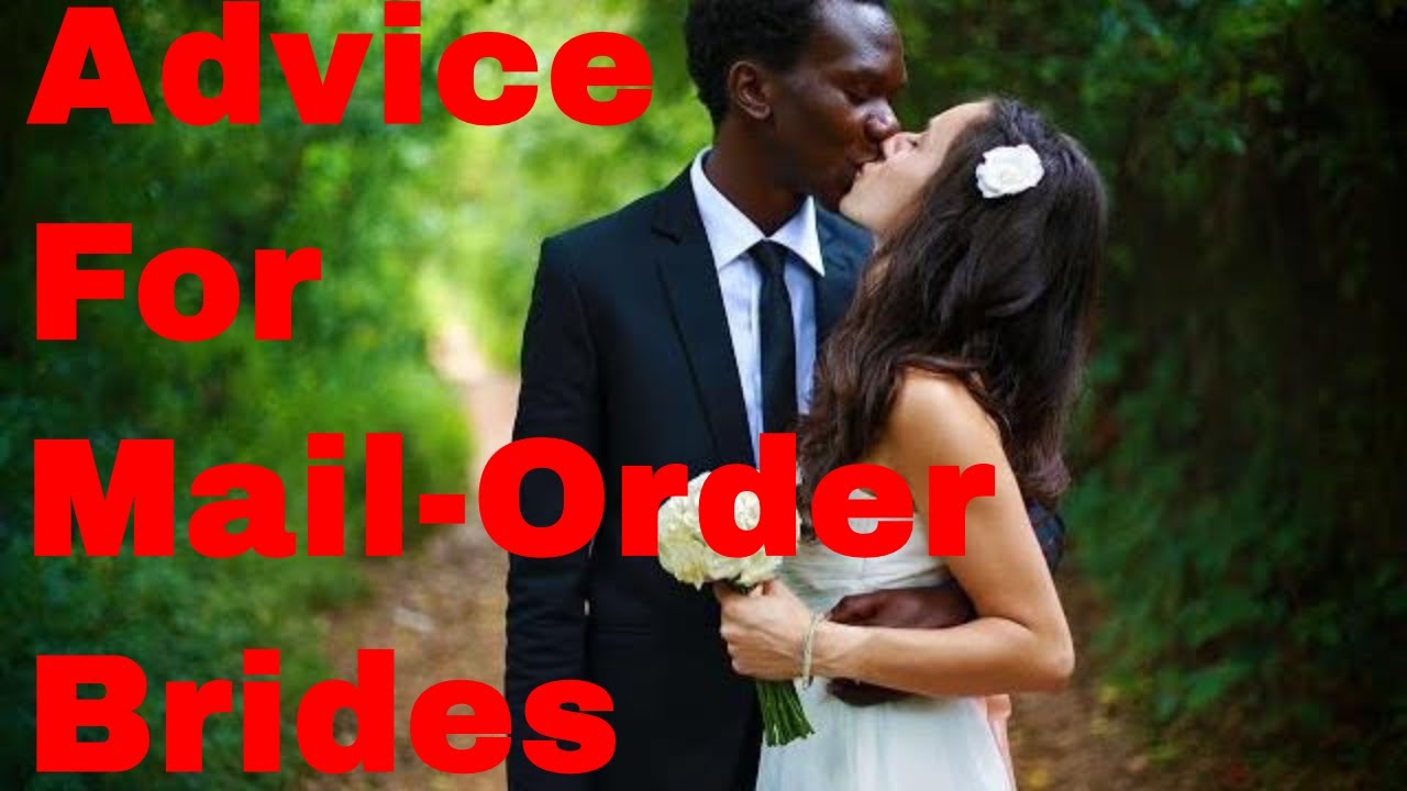 Watch This Video Before You Get a Mail-Order Bride - YouTube