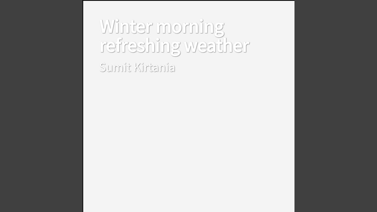 Winter morning refreshing weather - YouTube