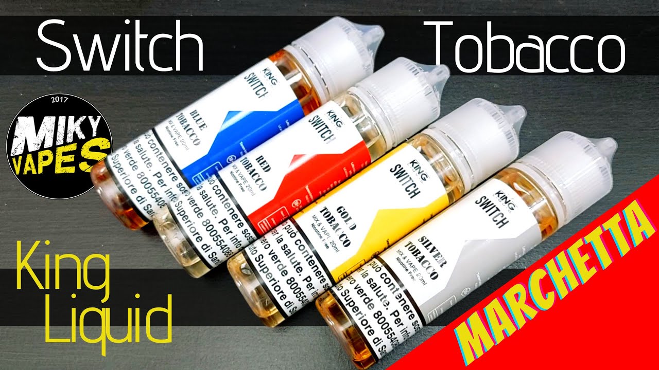 Switch da fumatore a svapatore, Tobacco SWITCH - King Liquid - YouTube
