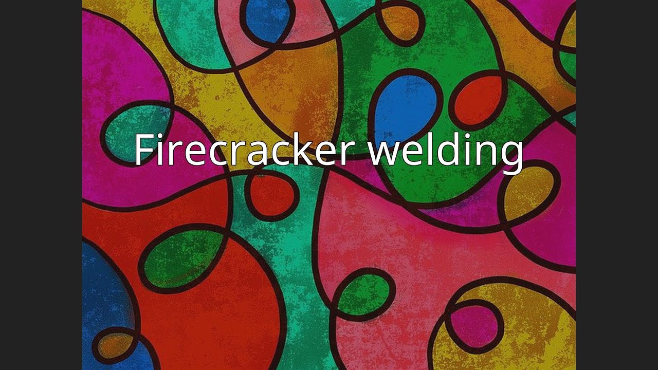 Firecracker welding - YouTube