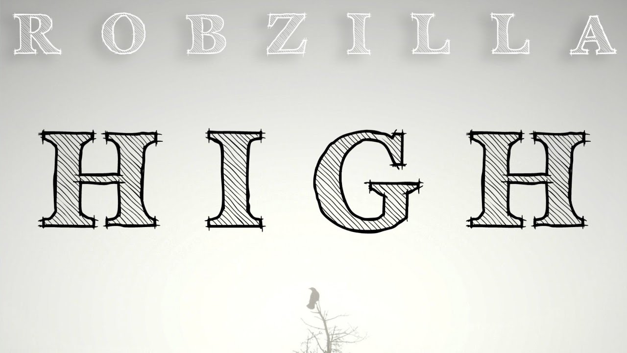 Robzilla - High (Official Audio) - YouTube