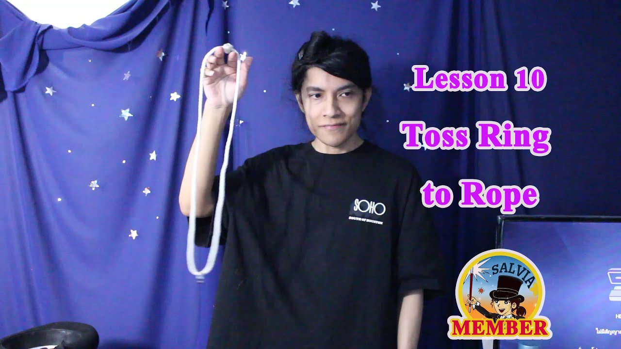 คอร์สสอน Ring and Rope บทที่ 10 Toss Ring To Rope | สมาชิกระดับ ...