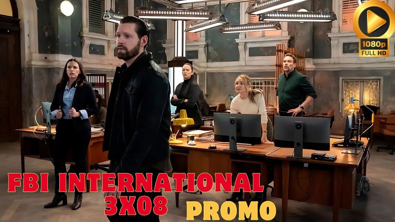 FBI: International 3x08 Promo "Remove The Compromise" (HD) | FBI 3x08 ...