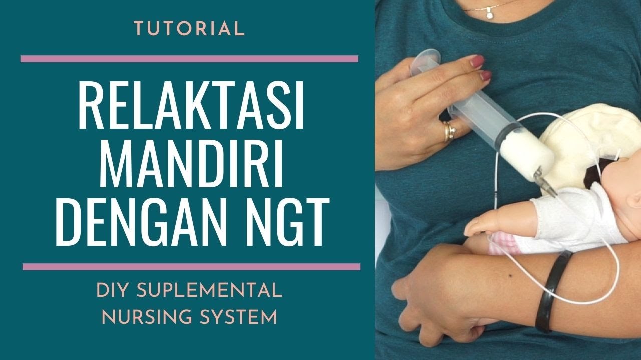 TUTORIAL RELAKTASI DENGAN SELANG NGT - YouTube