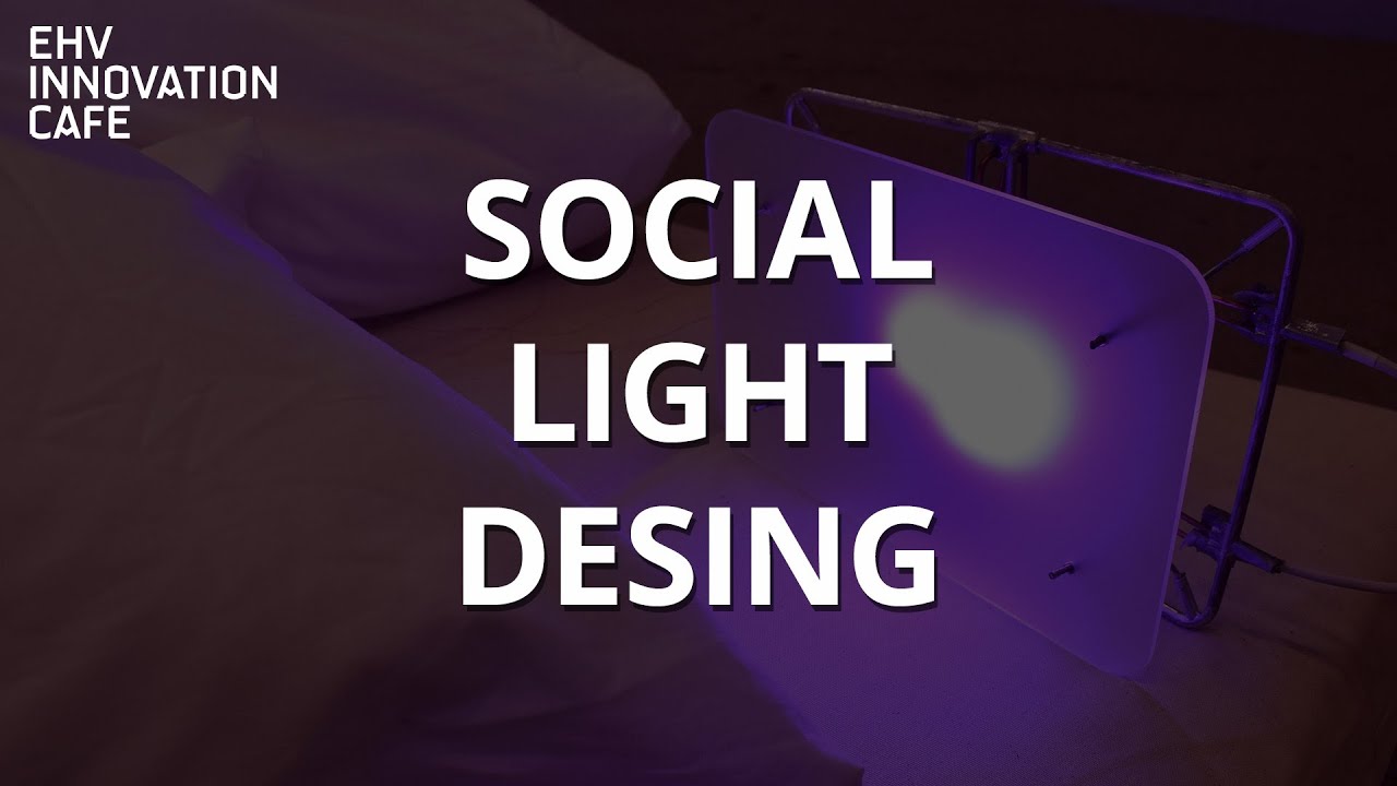 Social Light Design | Valentine Maurice | EHV Innovation Café (29 SEP ...