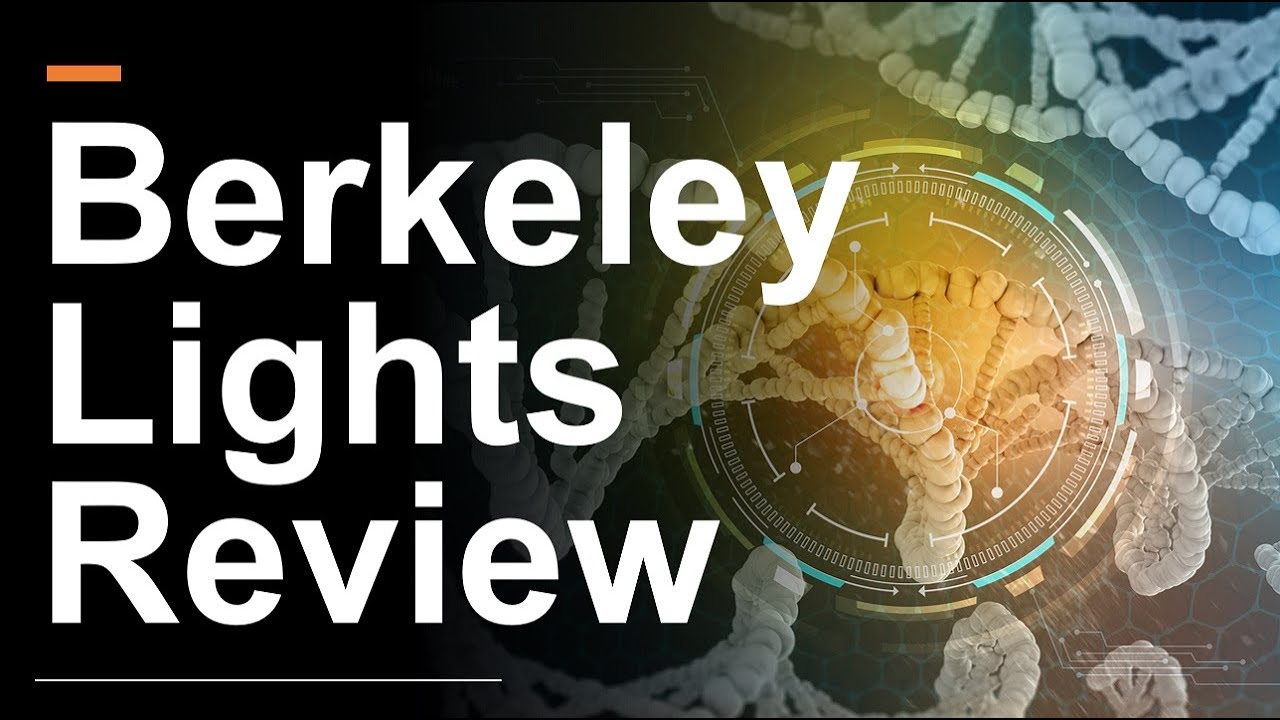 Why We Sold Berkeley Lights Stock - YouTube