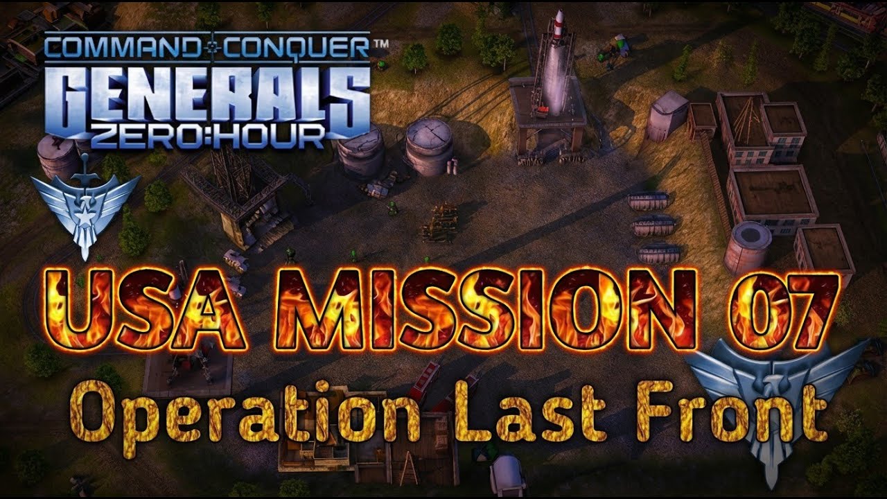 USA Mission 07 – Operation Last Front | C&C Generals Zero Hour Campaign ...