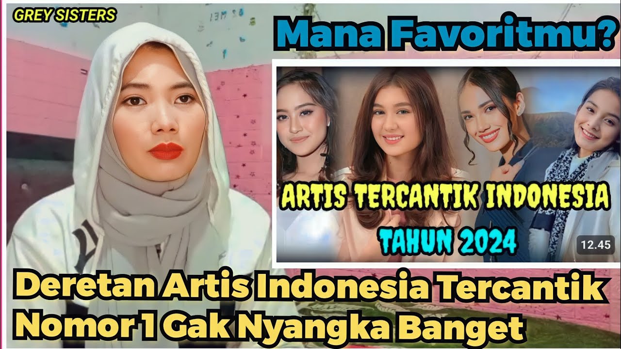 CANTIK SEMUA DERETAN ARTIS TERCANTIK DI INDONESIA TAHUN 2024!! - YouTube