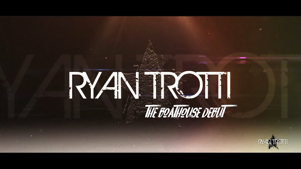 Ryan Trotti - The Boathouse | Full Band Debut - YouTube