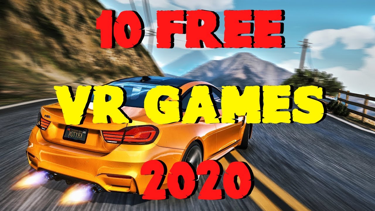 Top 10 Free VR Games 2020 - YouTube