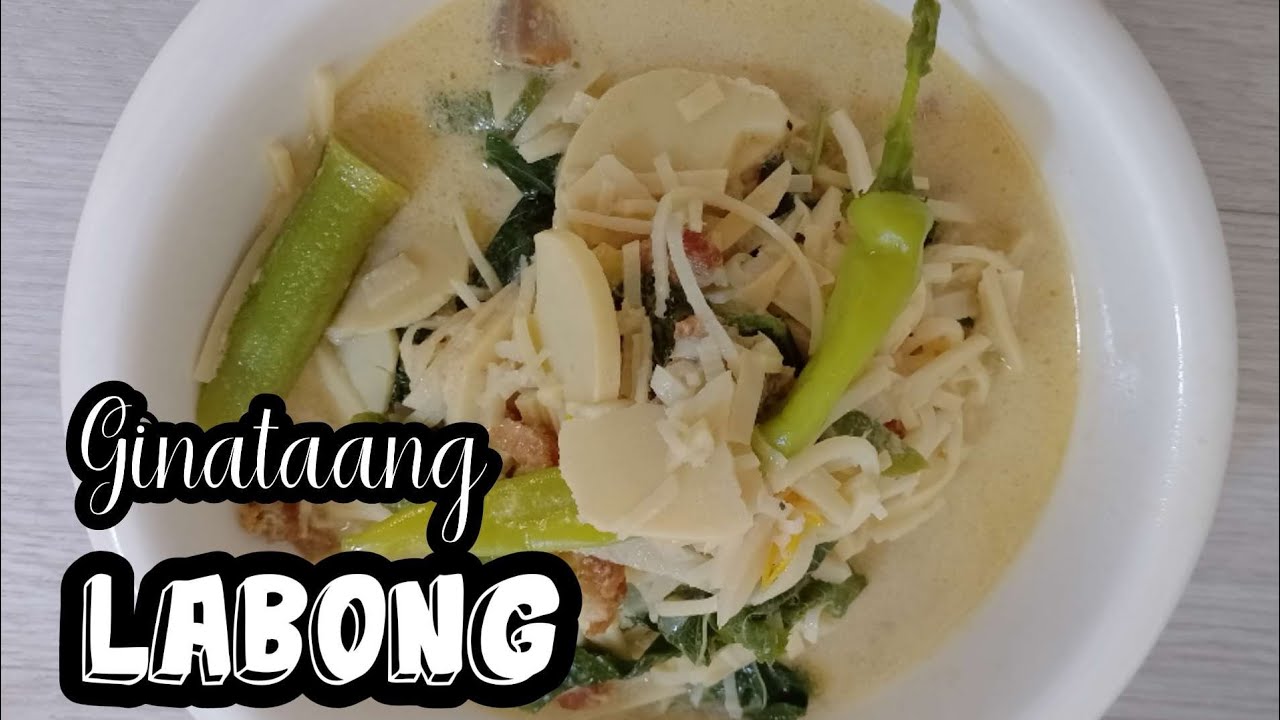 Ginataang Labong Recipe | Ochie da Potchi - YouTube
