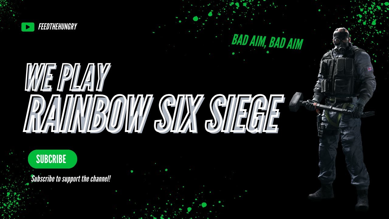 Rainbow Six Siege - BAD AIM, BAD AIM - YouTube