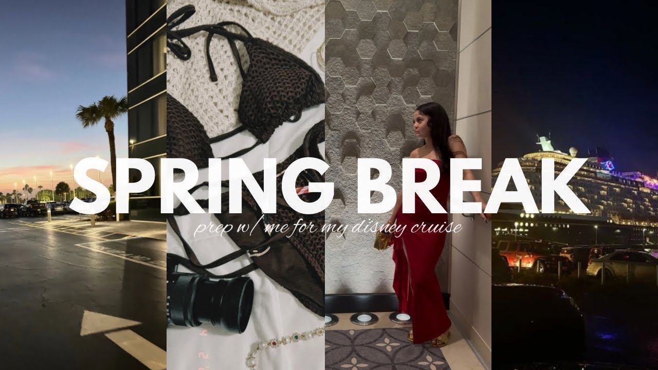 Packing + Preping for Cruise! | Spring Break Vlog 2025 | Disney Cruise ...