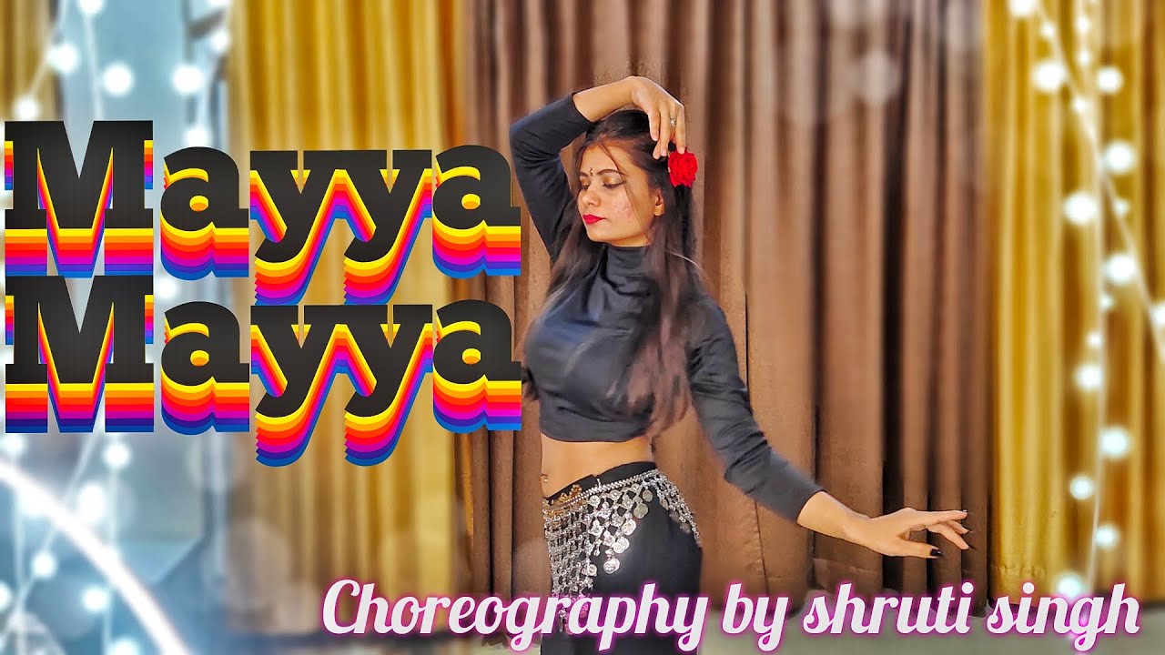 Mayya Mayya||belly dance||. #bellydance #mayyamayya #bolllywood - YouTube