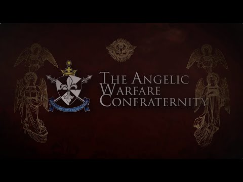The Angelic Warfare Confraternity