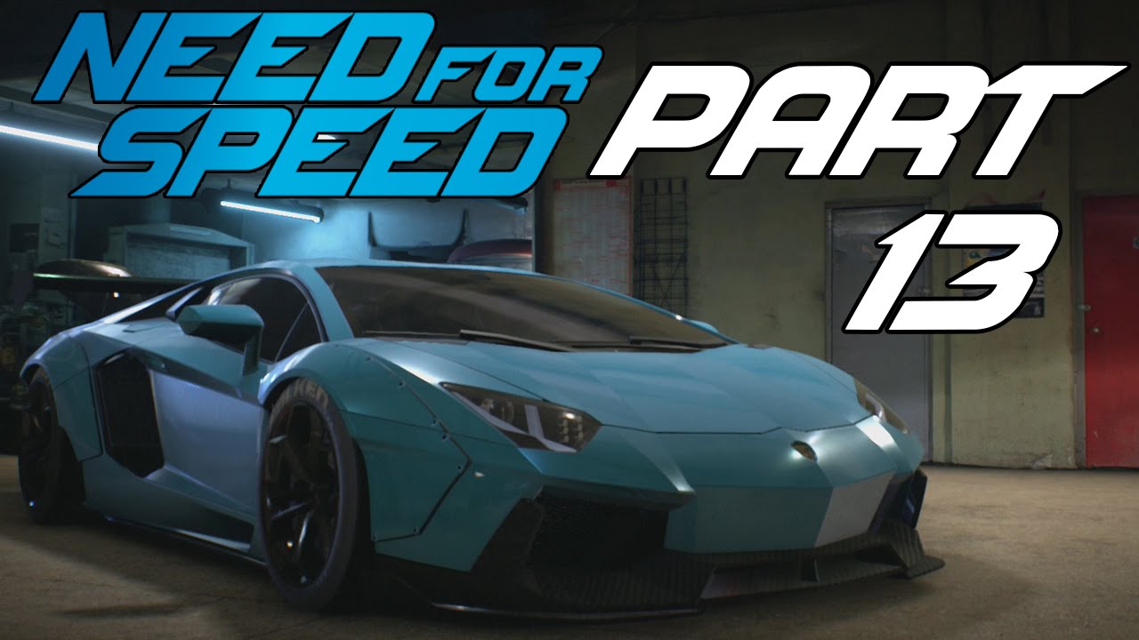 Need For Speed (2015) - Let's Play - Part 13 - "In Contact With Magnus ...