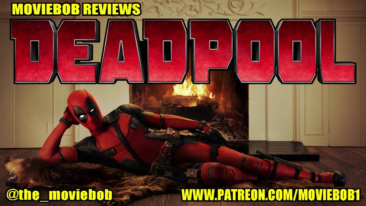 MovieBob Reviews: DEADPOOL (2016) - YouTube