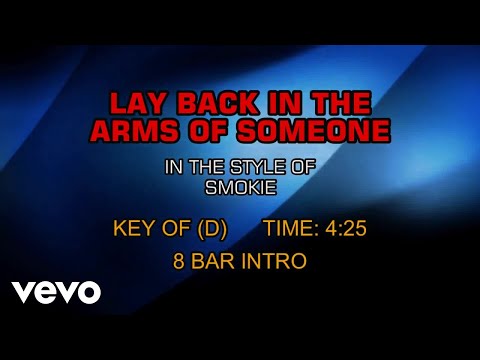 Smokie - Lay Back In The Arms Of Someone (Karaoke)