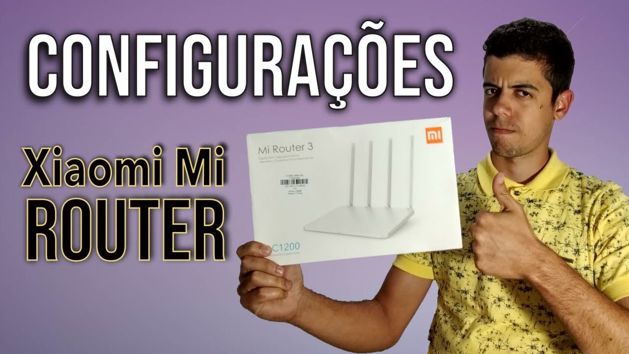 COMO CONFIGURAR ROTEADOR XIAOMI MI ROUTER - YouTube