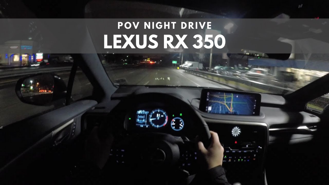 2020 Lexus RX 350 | POV Night Drive - YouTube