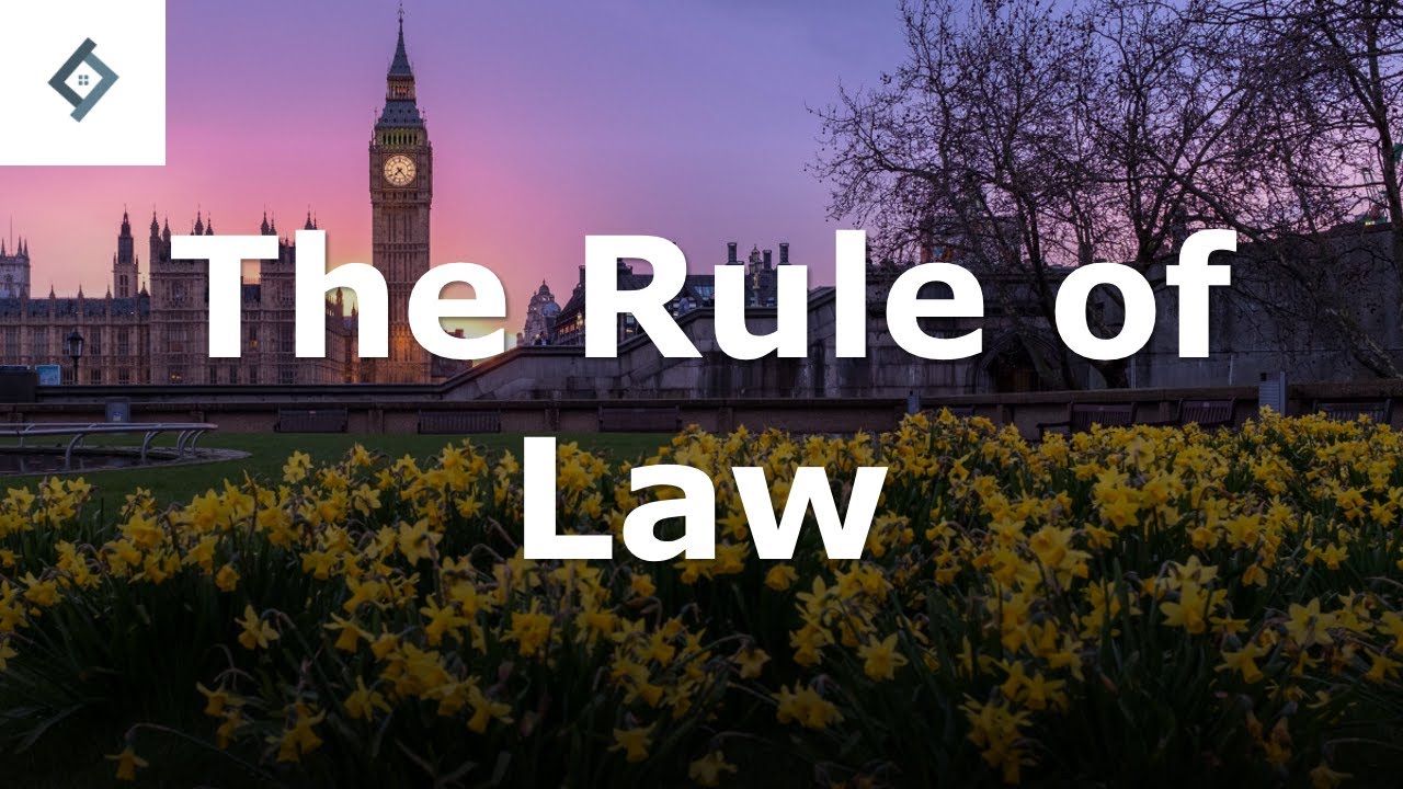 The Rule of Law | English Legal System - YouTube