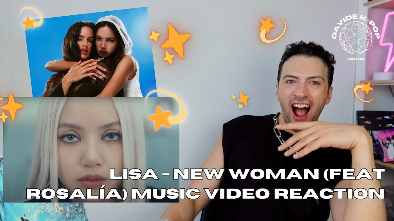 LISA - NEW WOMAN feat. Rosalía ~ Music Video Reaction #Lisa #kpop # ...