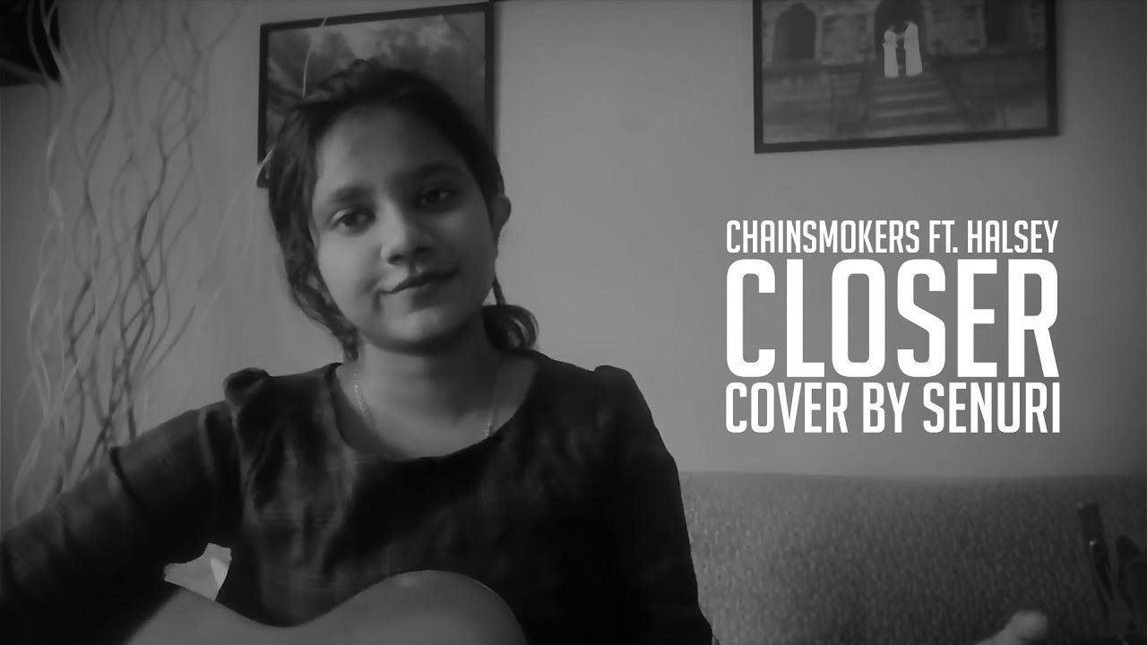 Closer cover song - YouTube