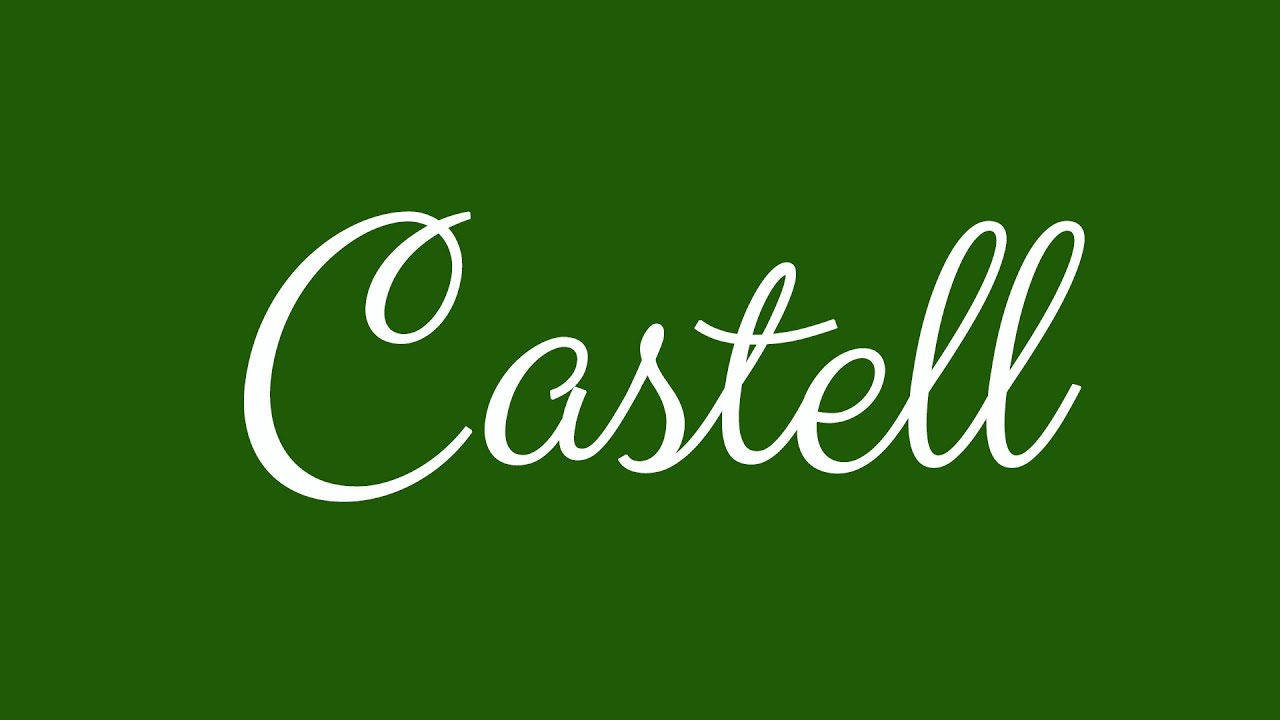 Learn how to Sign the Name Castell Stylishly in Cursive Writing - YouTube