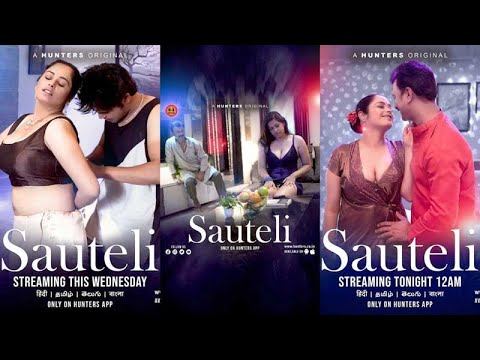 Watch Now | SAUTELI | Part-1 |Official Series | Review | Hunters App | - YouTube