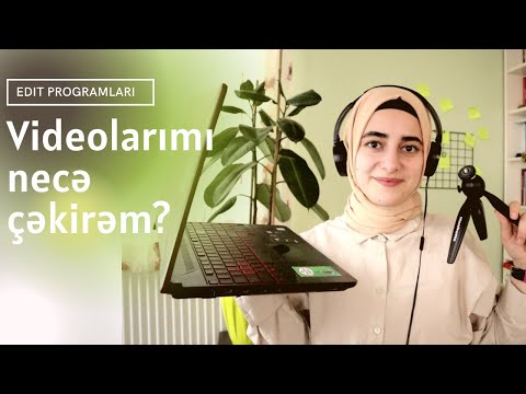YOUTUBE VİDEOLARIMI NECƏ ÇƏKİRƏM? | Kamera, Mikrafon, Montaj Programı