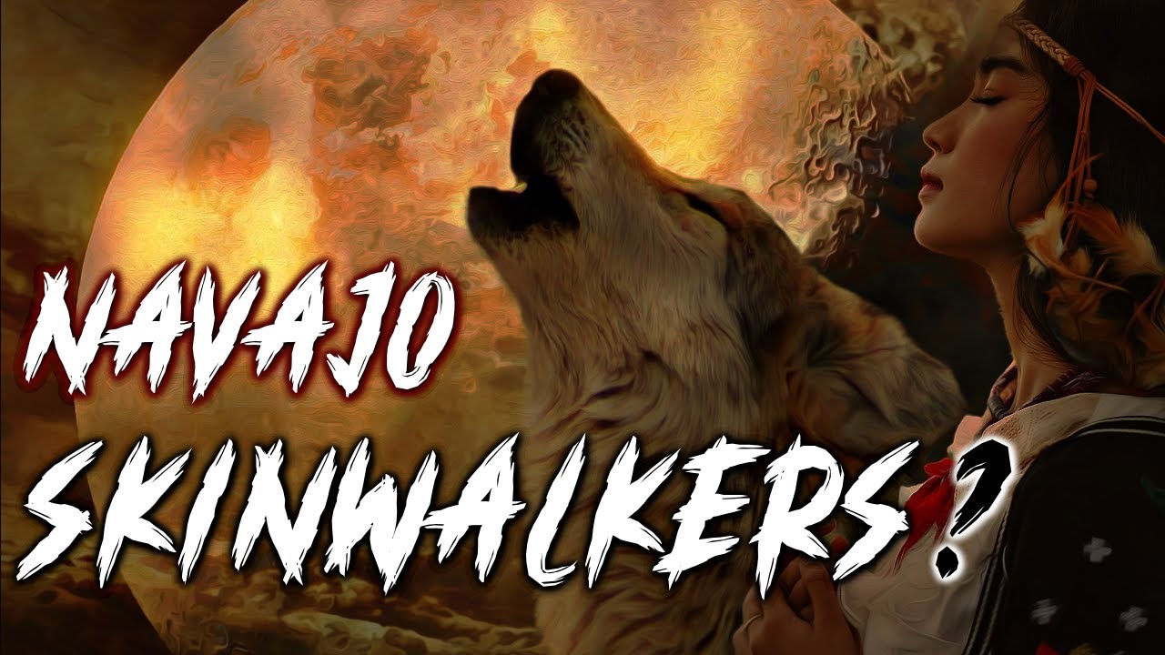 What Are Skin Walkers? - Navajo Indian Mythology - YouTube