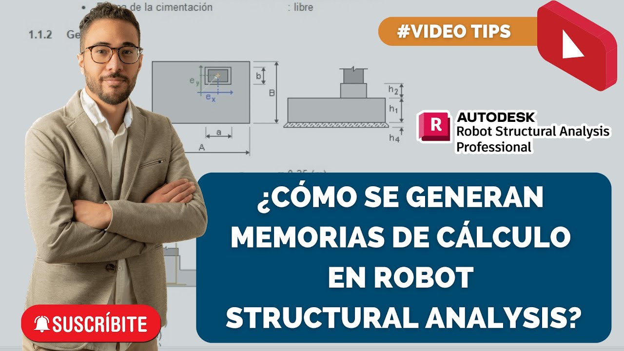 🔔 ¿Cómo se generan memorias de cálculo en Robot Strctural Analysis? - YouTube