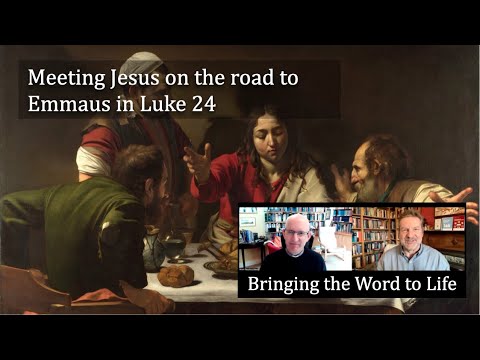 Meeting Jesus on the road to Emmaus in Luke 24 - YouTube